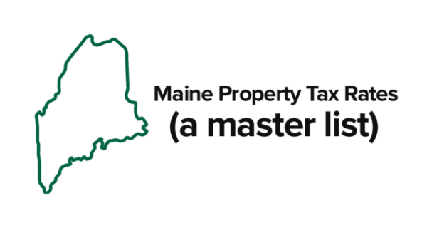 Maine Property Tax Rates by City/Town | Box Of Maine